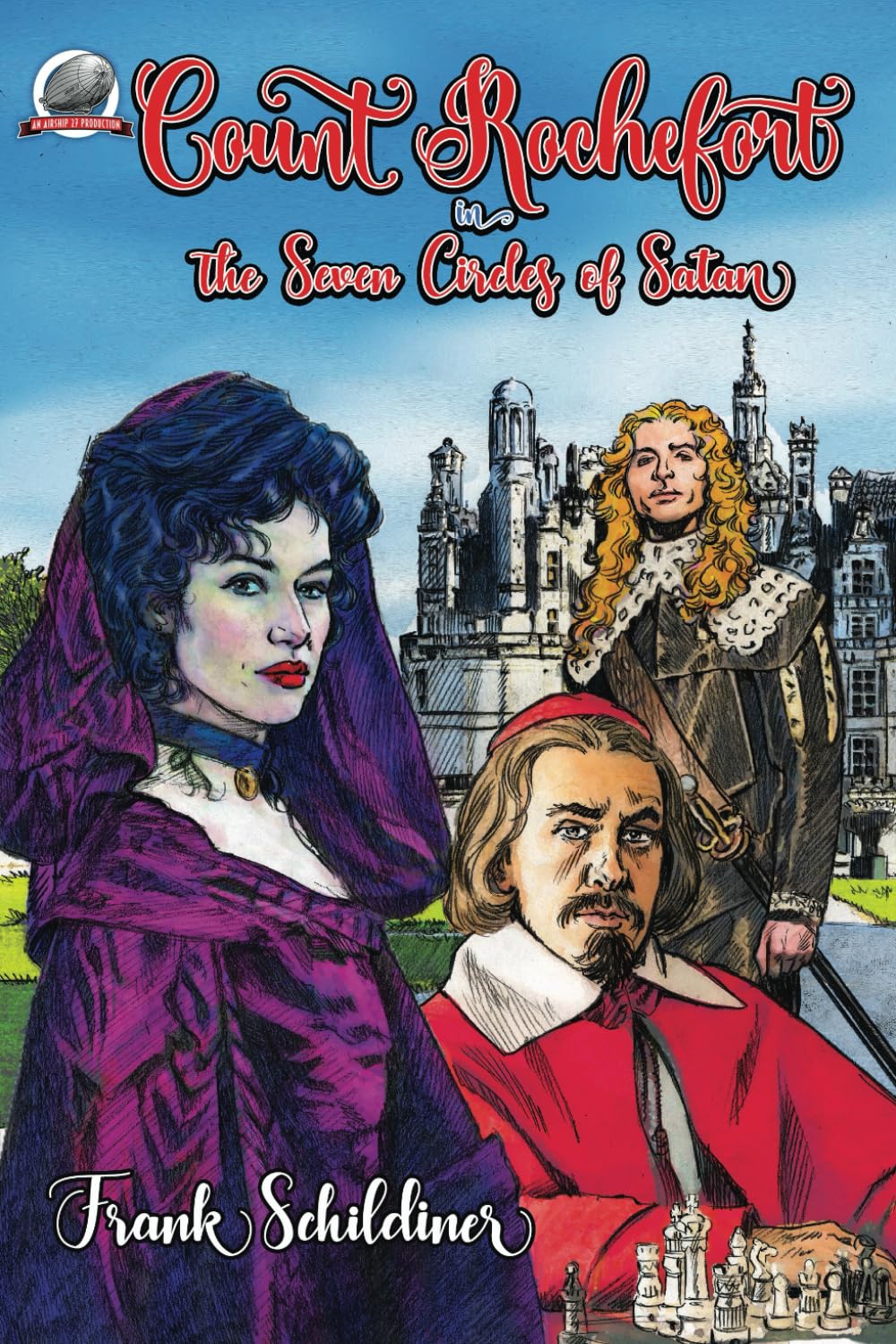 Count Rochefort in the Seven Circles of Satan: Schildiner, Frank ...