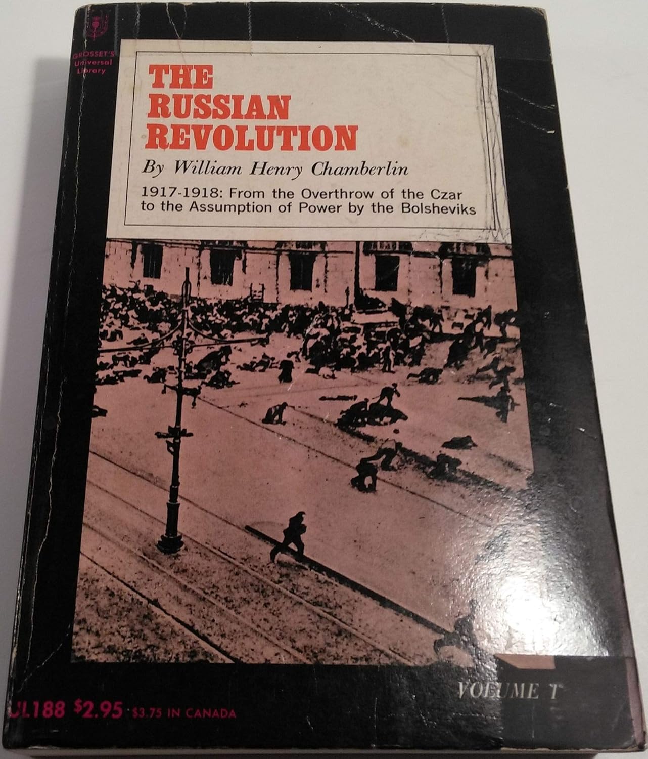 The Russian Revolution: 1917-1921: From the Overthrow of the Czar to ...