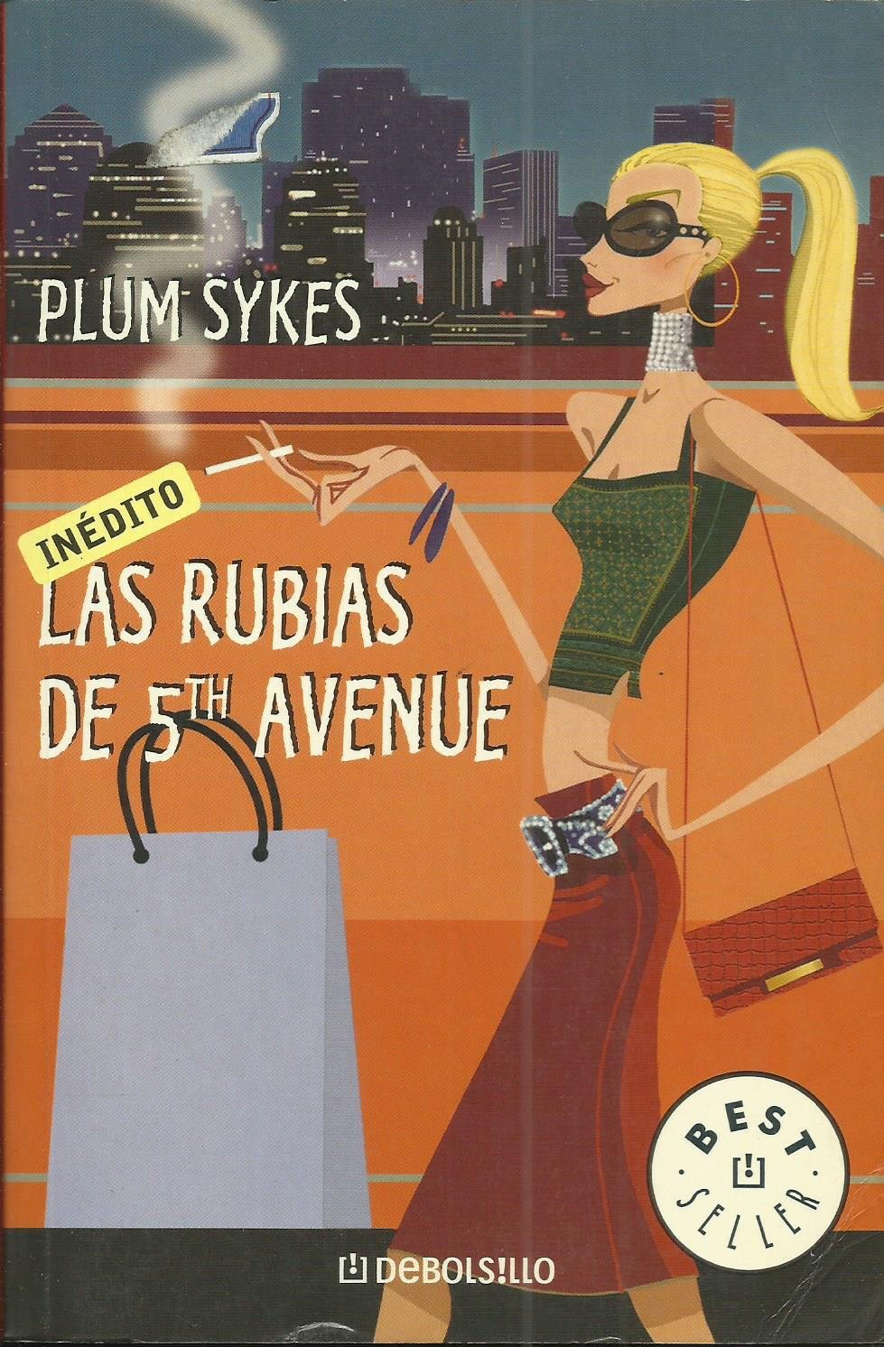 Las Rubias de 5th Avenue : Sykes, Plum, Hill, Toni: Amazon.es: Libros
