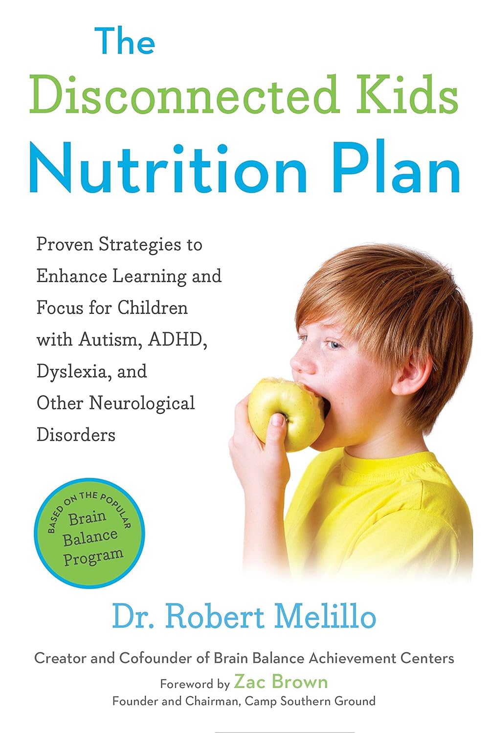 The Disconnected Kids Nutrition Plan: Proven Strategies to Enhance ...