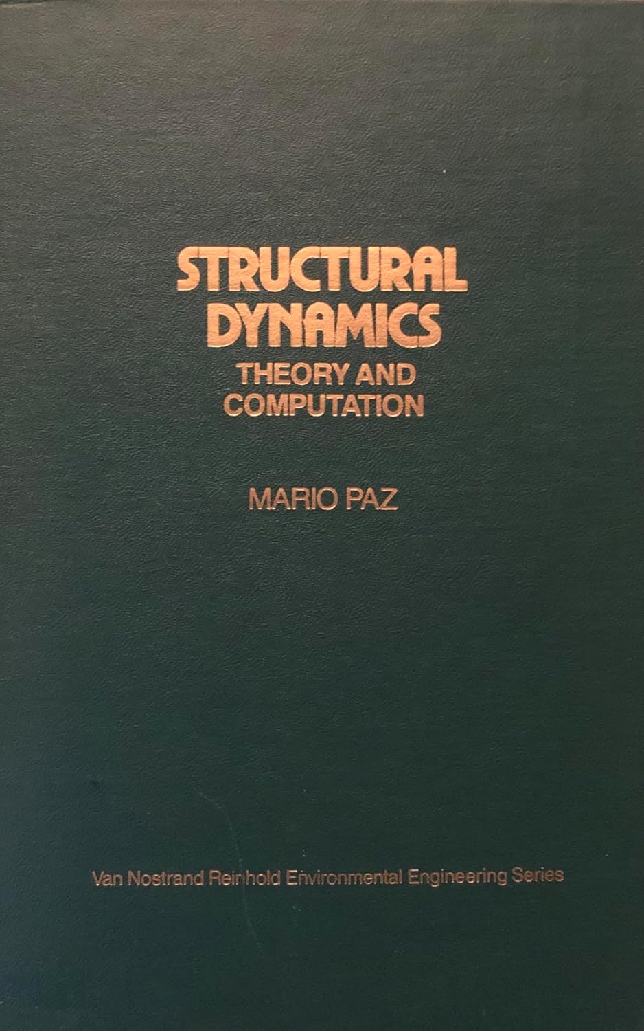 Amazon.com: Structural Dynamics Theory and Computation: 9780442230197 ...