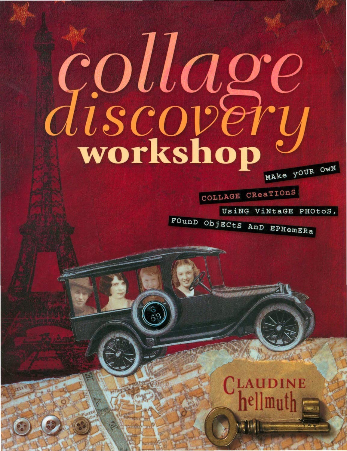 Collage Discovery Workshop: Make Your Own Collage Creations Using ...