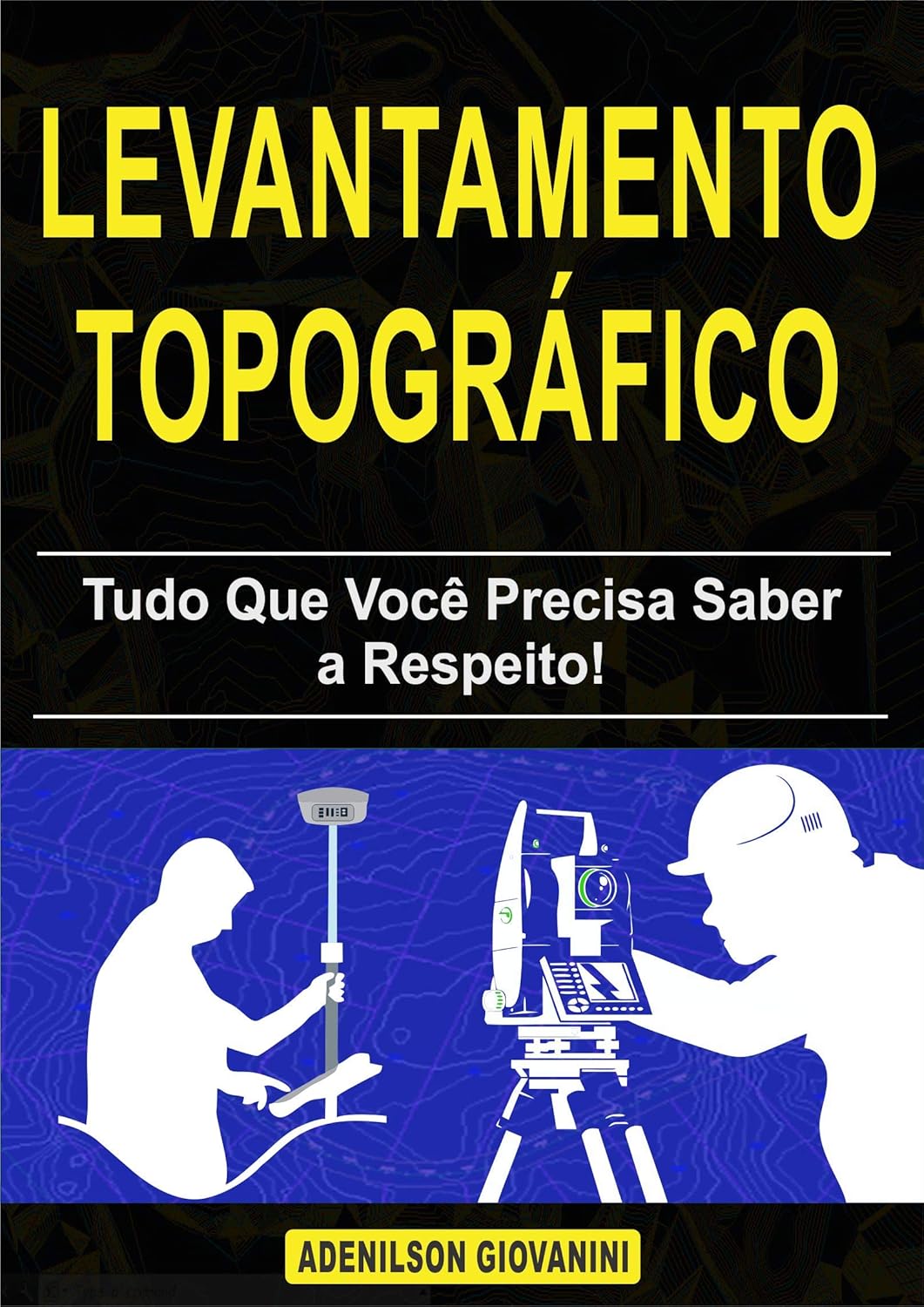 Levantamento Topográfico Tudo Que Você Precisa Saber A Respeito