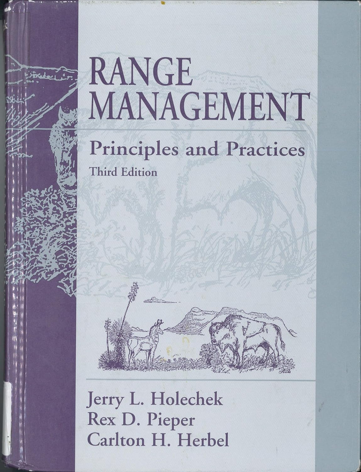 Range Management: Principles and Practices: Jerry L. Holechek ...