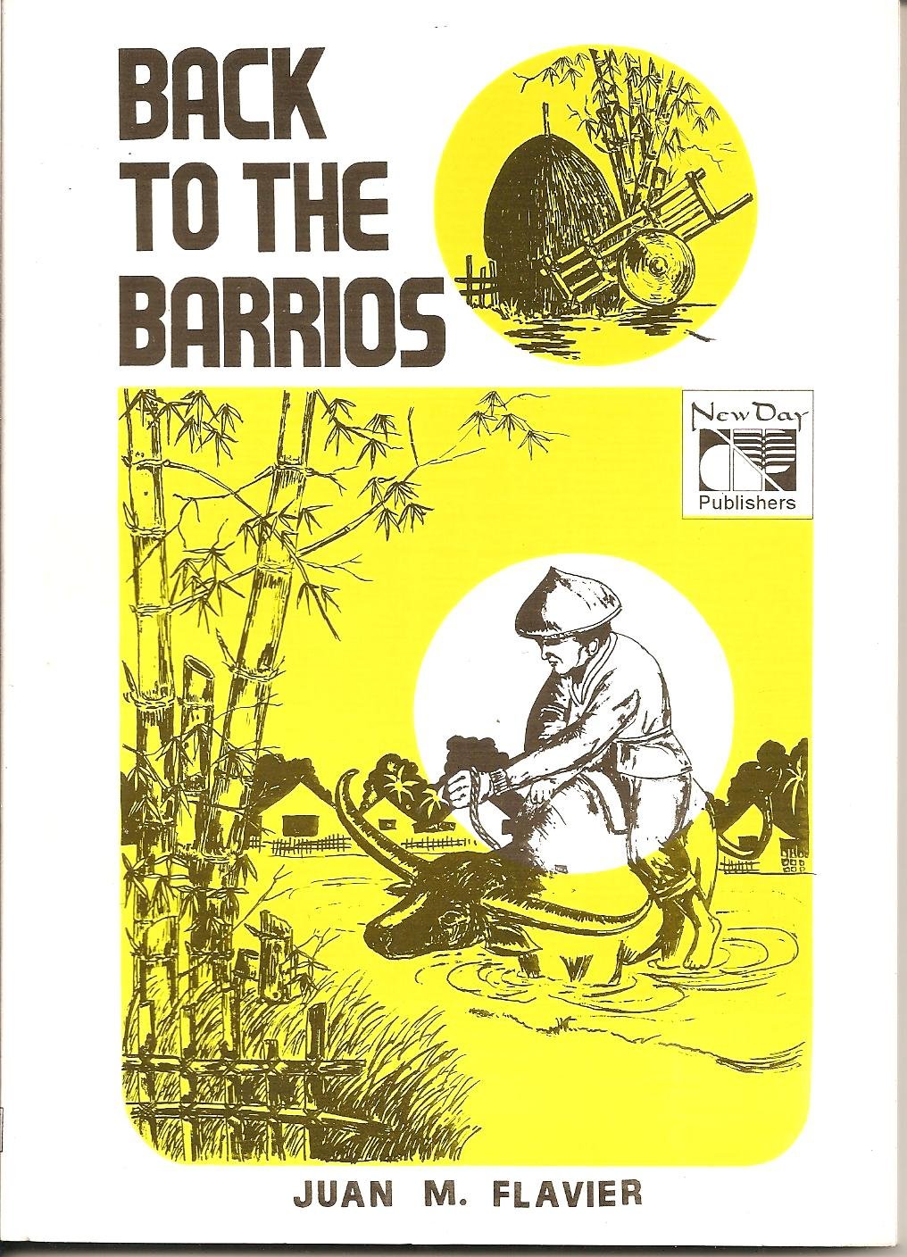 Back to the Barrios: Juan M. Flavier: 9789711008703: Amazon.com: Books