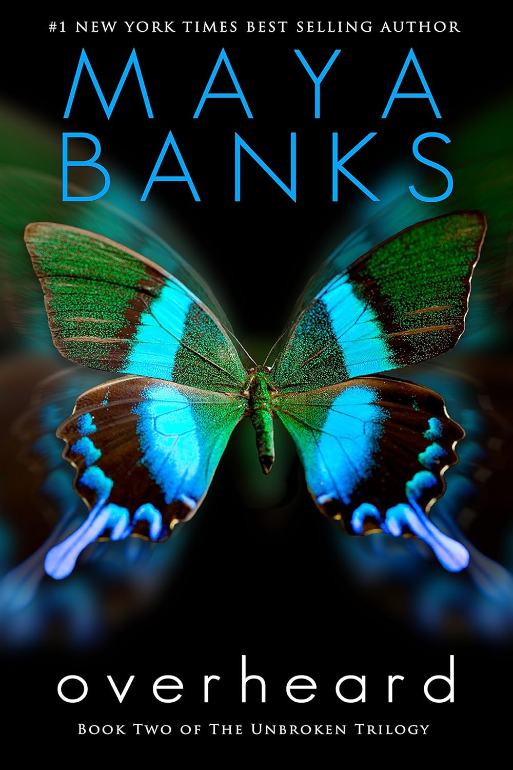 Overheard (Unbroken Book 2) - Kindle edition by Banks, Maya. Literature ...