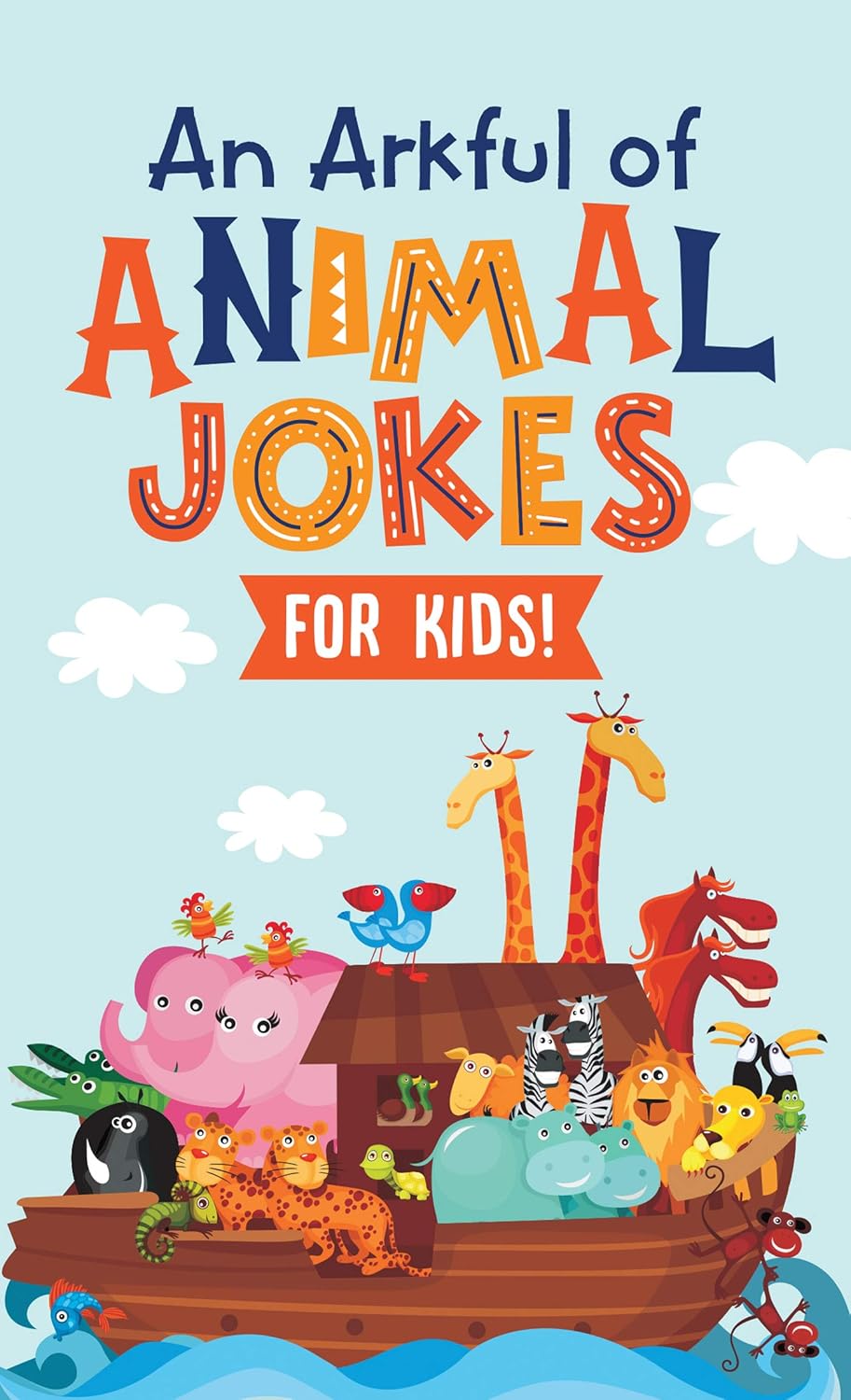 An Arkful of Animal Jokes-for Kids!: Compiled by Barbour Staff ...