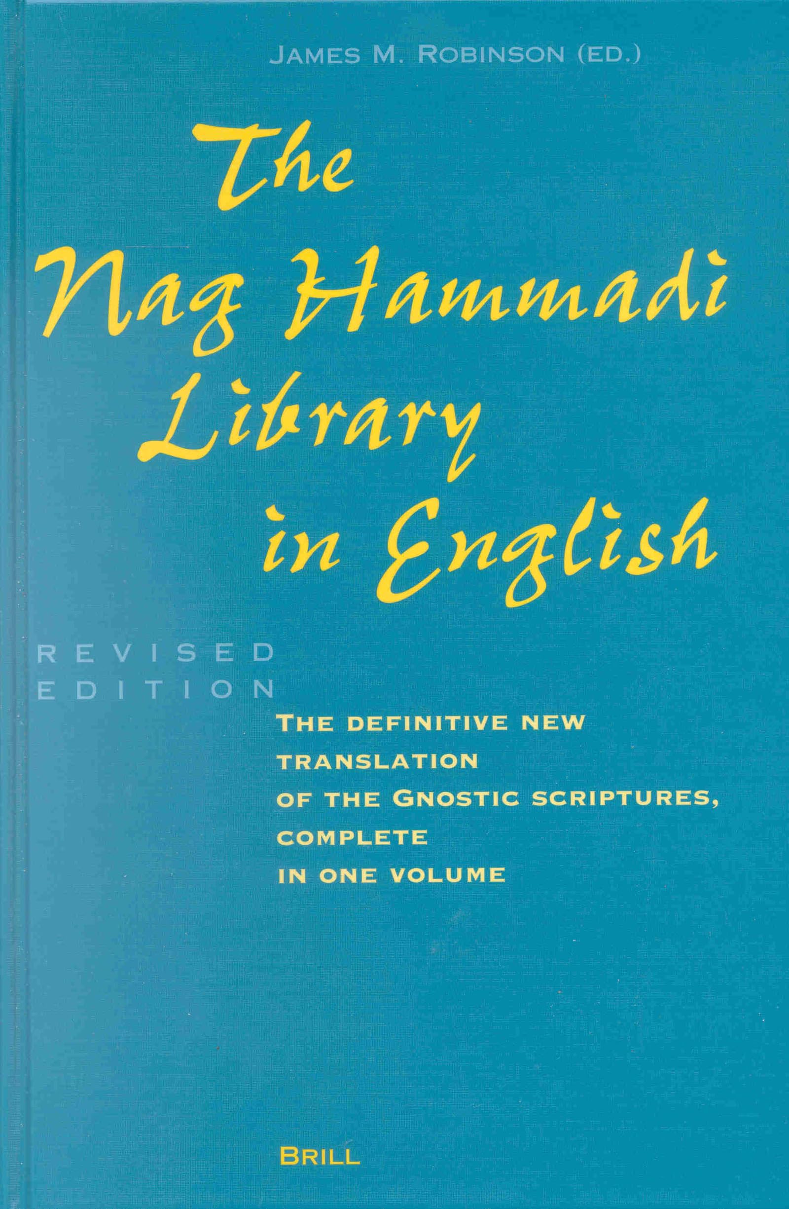 The Nag Hammadi Library in English: Robinson, James M: 9789004088566 ...