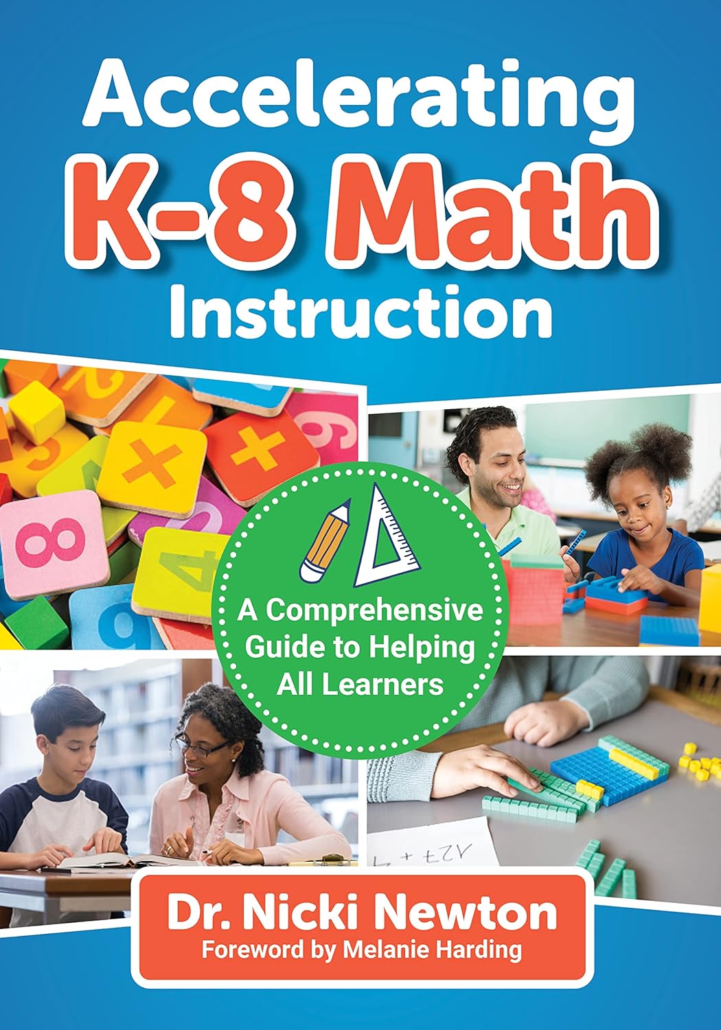 Amazon | Accelerating K-8 Math Instruction: A Comprehensive Guide to ...