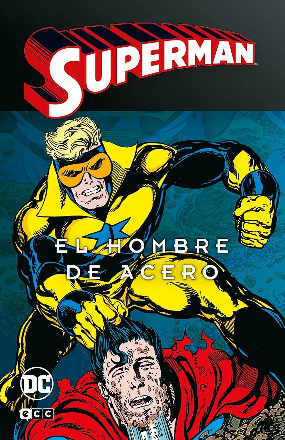 Superman: El hombre de acero vol. 3 de 4: Byrne, John, Ordway, Jerry ...