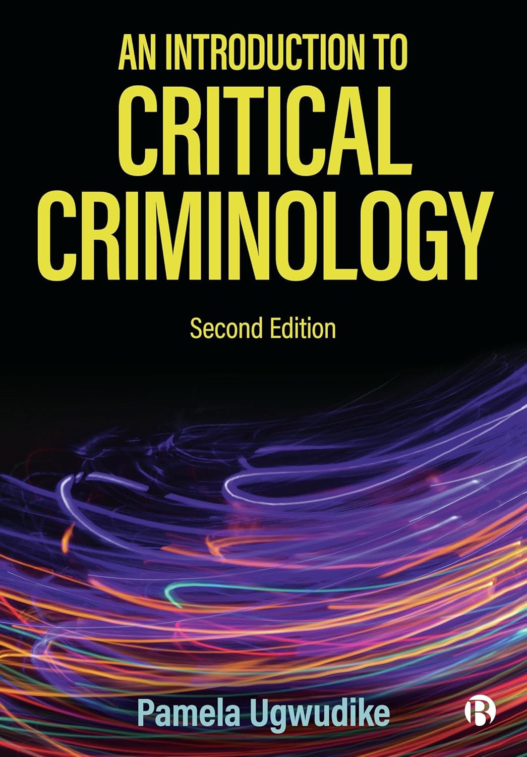 An Introduction To Critical Criminology - Kindle edition by Ugwudike ...