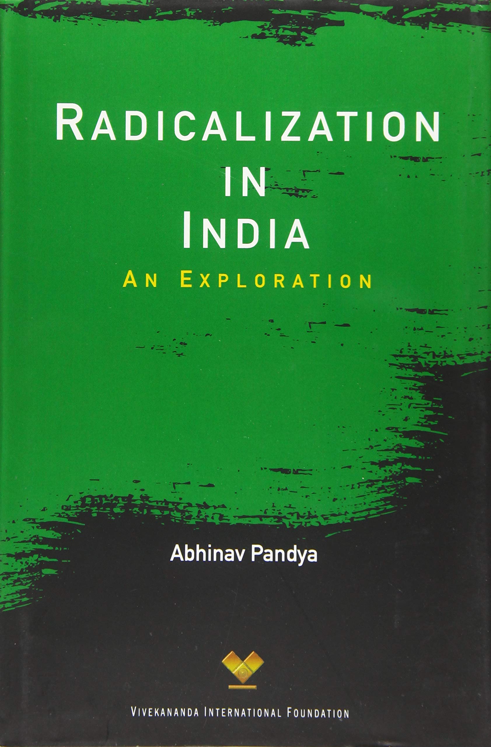 Buy Radicalization in India: An Exploration Book Online at Low Prices ...