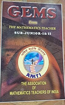 Buy GEMS THE MATHEMATICS TEACHER SUB-JUNIOR-I & II From Book Online at ...