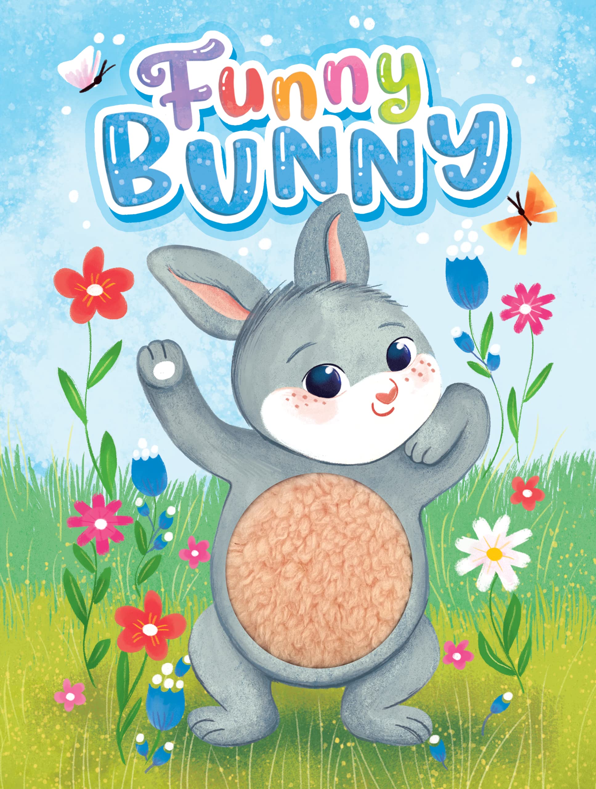 Funny Bunny - Children's Touch and Feel Storybook - Sensory Board Book ...