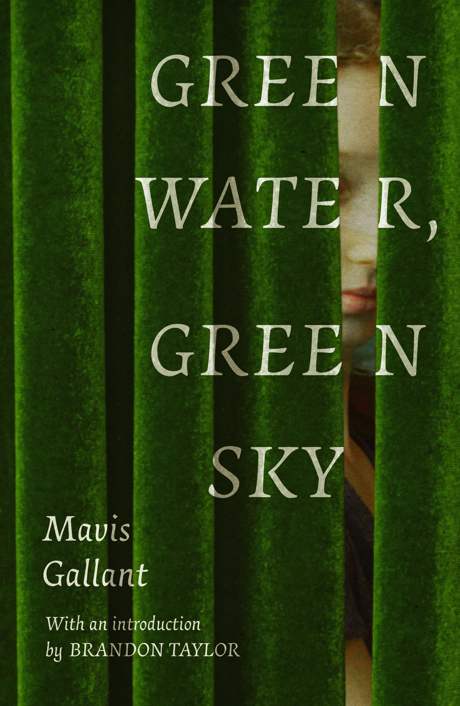 Green Water, Green Sky: Mavis Gallant: 9781914198922: Amazon.com: Books