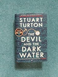 The Devil and the Dark Water: The mind-blowing new murder mystery from ...