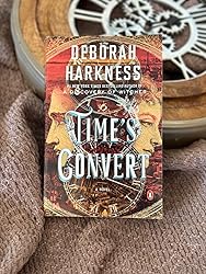 Time's Convert: A Novel: Harkness, Deborah: 9780399564512: Amazon.com ...