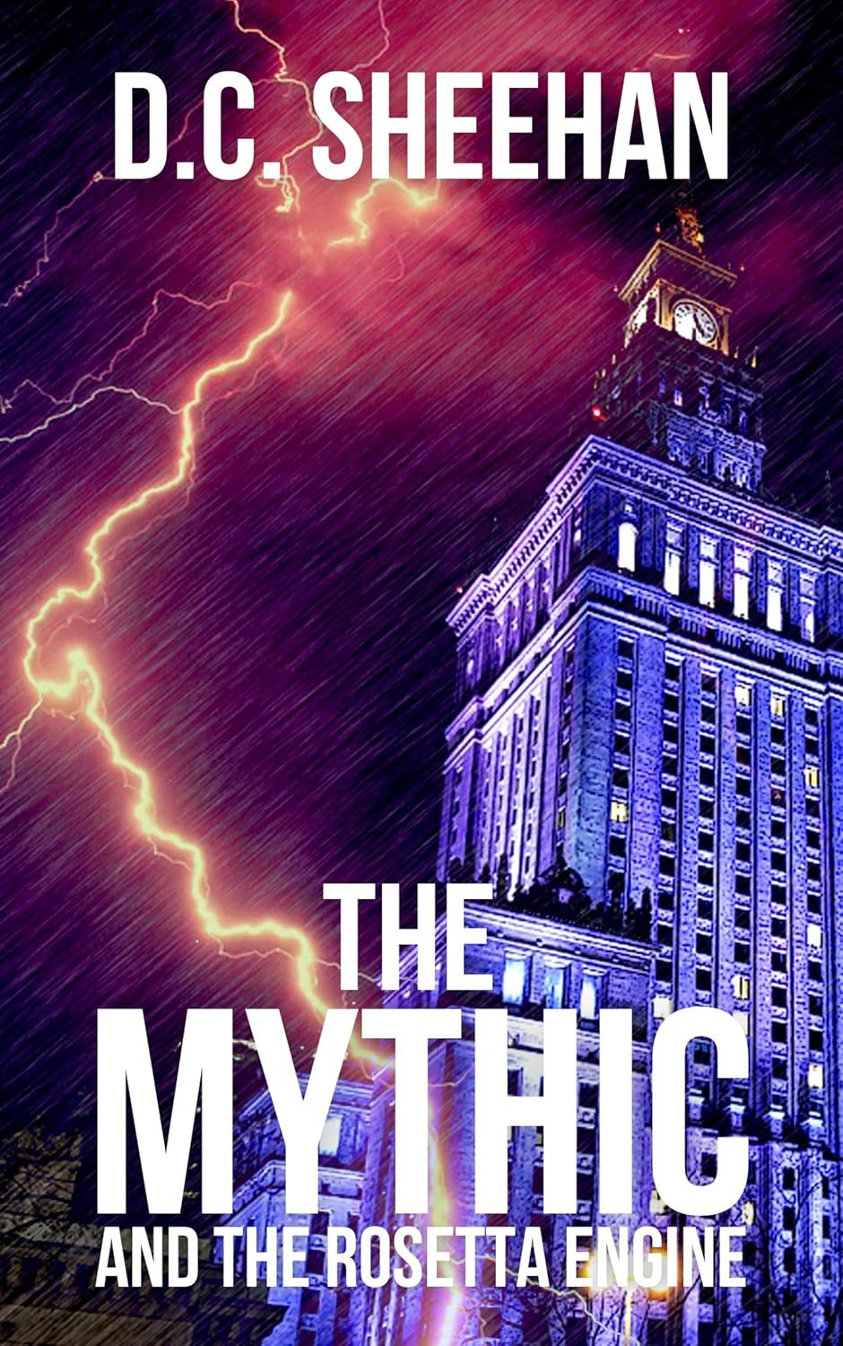 The Mythic and the Rosetta Engine (The Mythic Series Book 5) - Kindle edition by Sheehan, DC ...