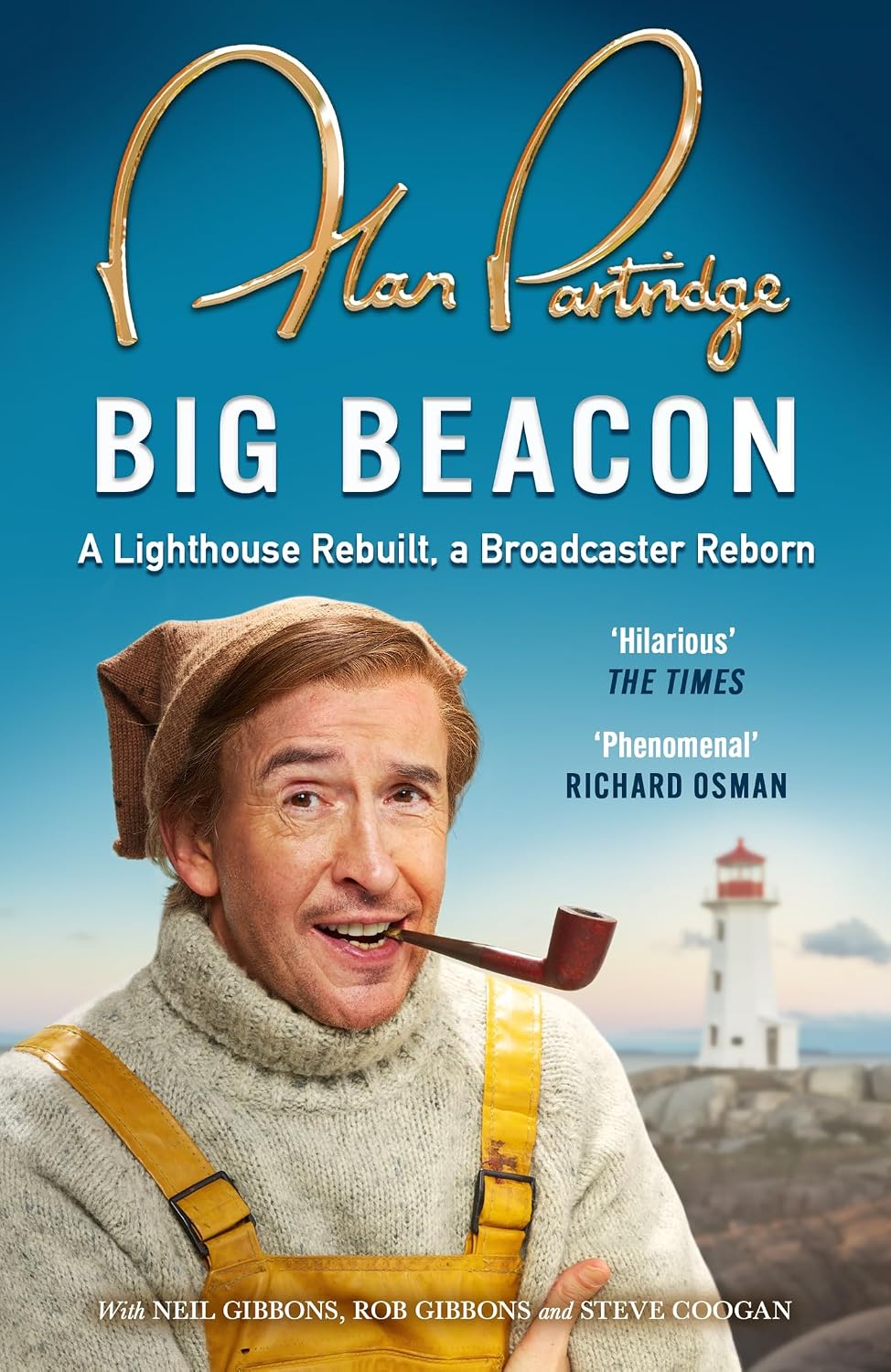 Alan Partridge: Big Beacon: The hilarious new memoir from the nation's ...