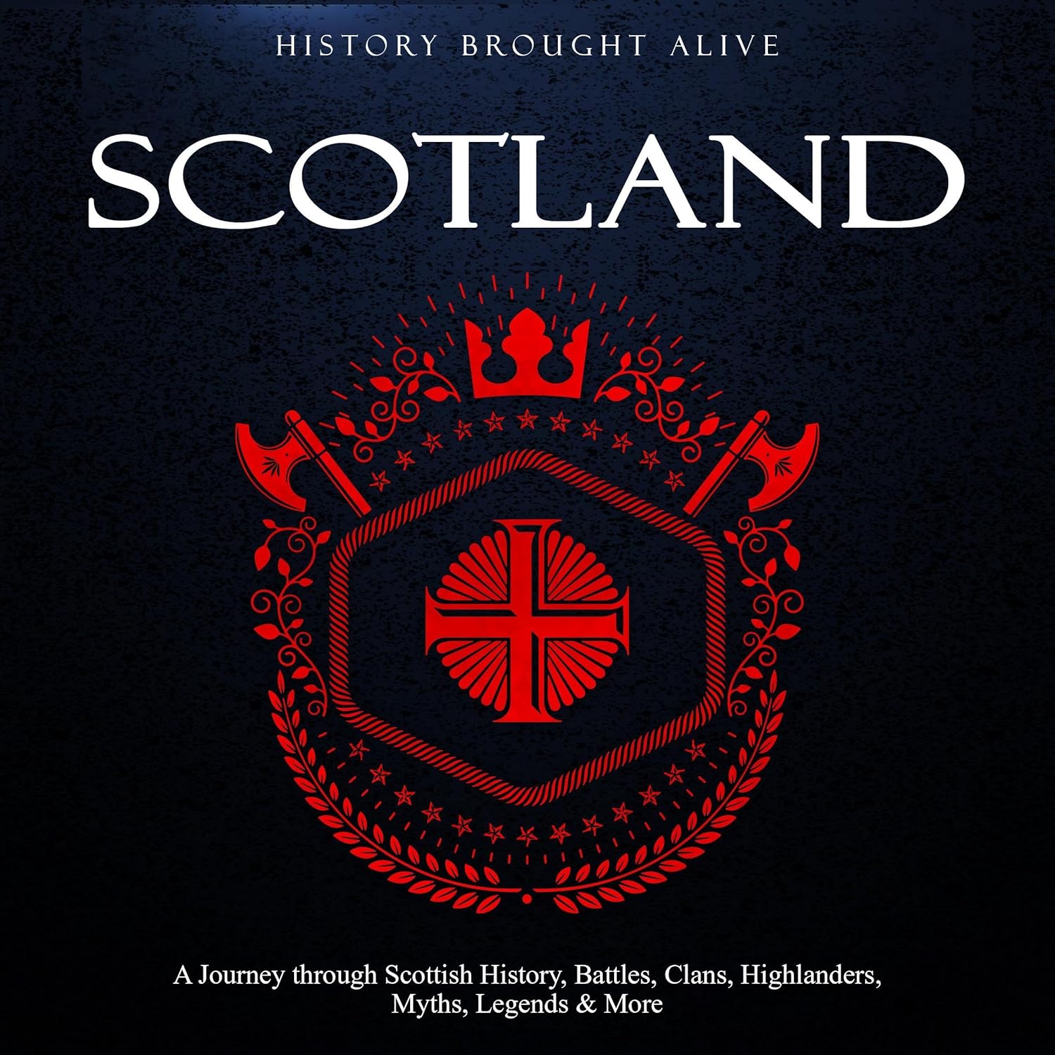 Amazon.com: Scotland: A Journey Through Scottish History, Battles ...