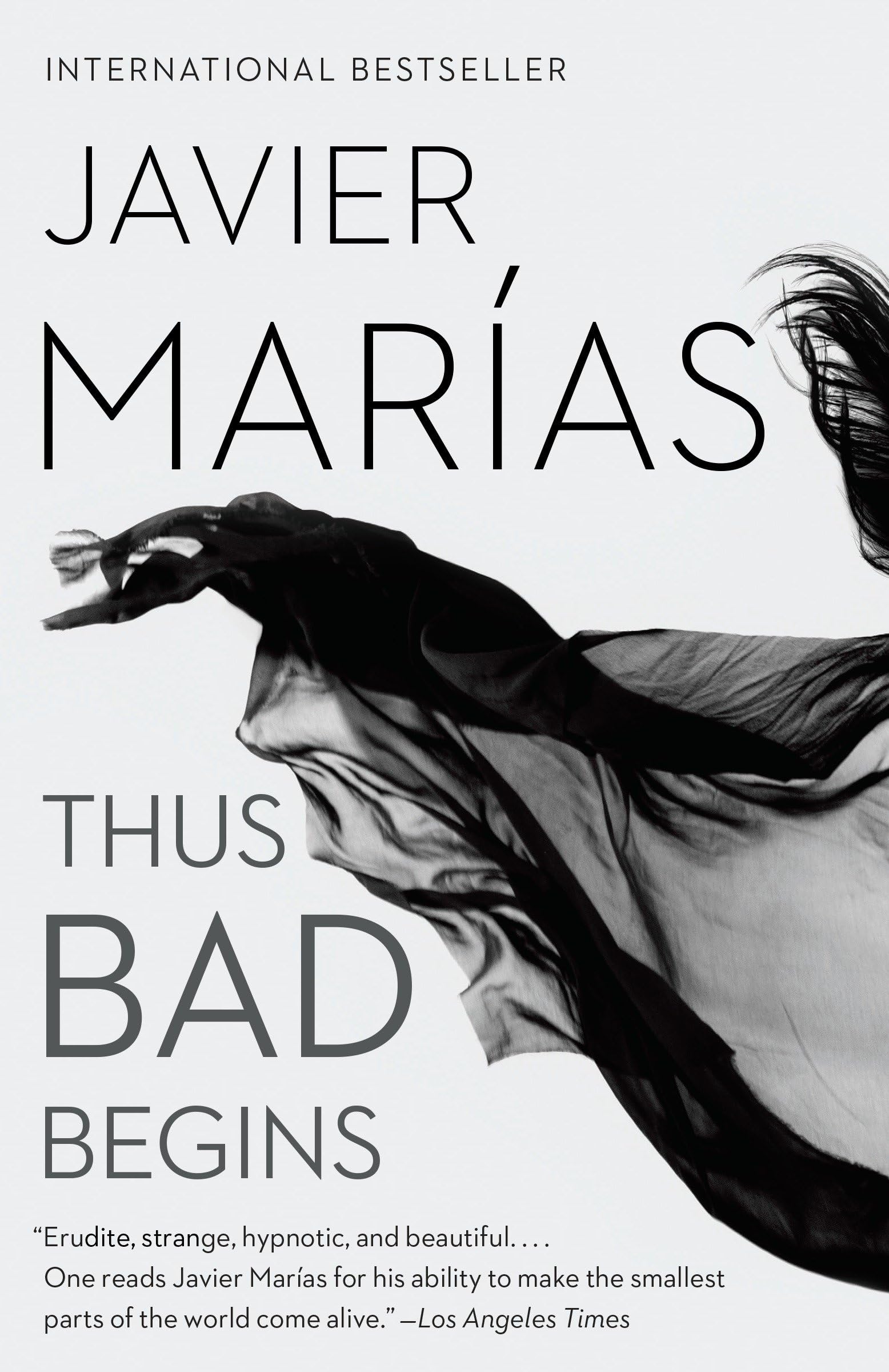 Amazon.com: Thus Bad Begins: 9781101911914: Marías, Javier: Books