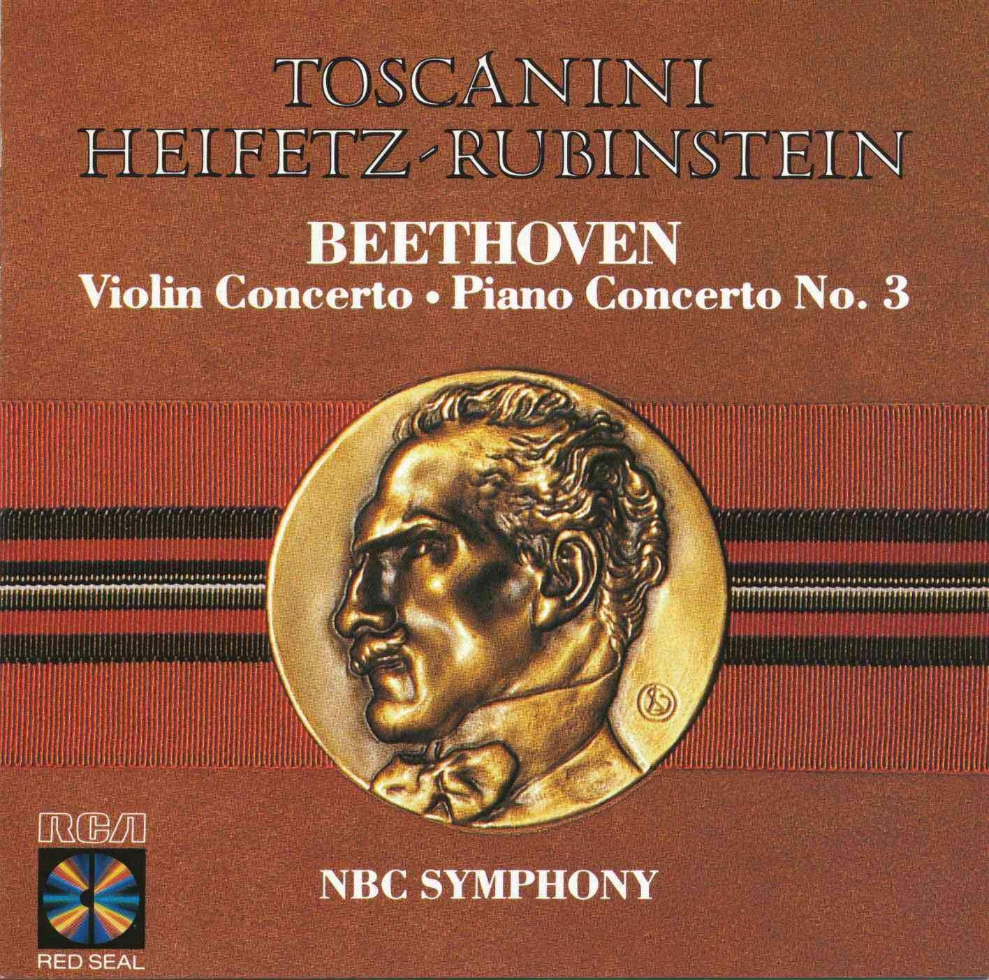 Beethoven - Violin Concerto. Piano Concerto No. 3: Ludwig van Beethoven, Arturo Toscanini, NBC ...