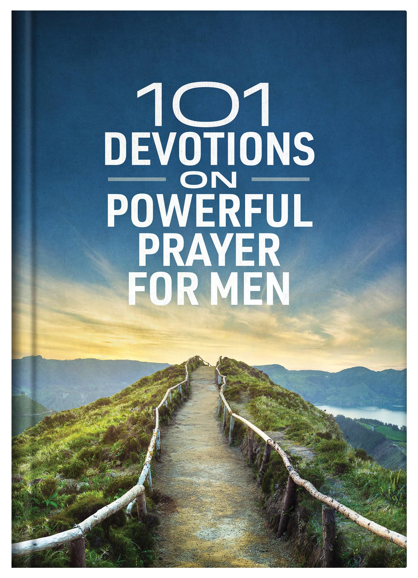 101 Devotions on Powerful Prayer for Men: Hascall, Glenn: 9781636098364 ...