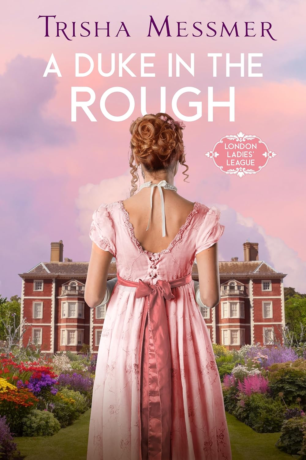 Amazon.com: A Duke In The Rough: A Regency Era Romance (London Ladies ...