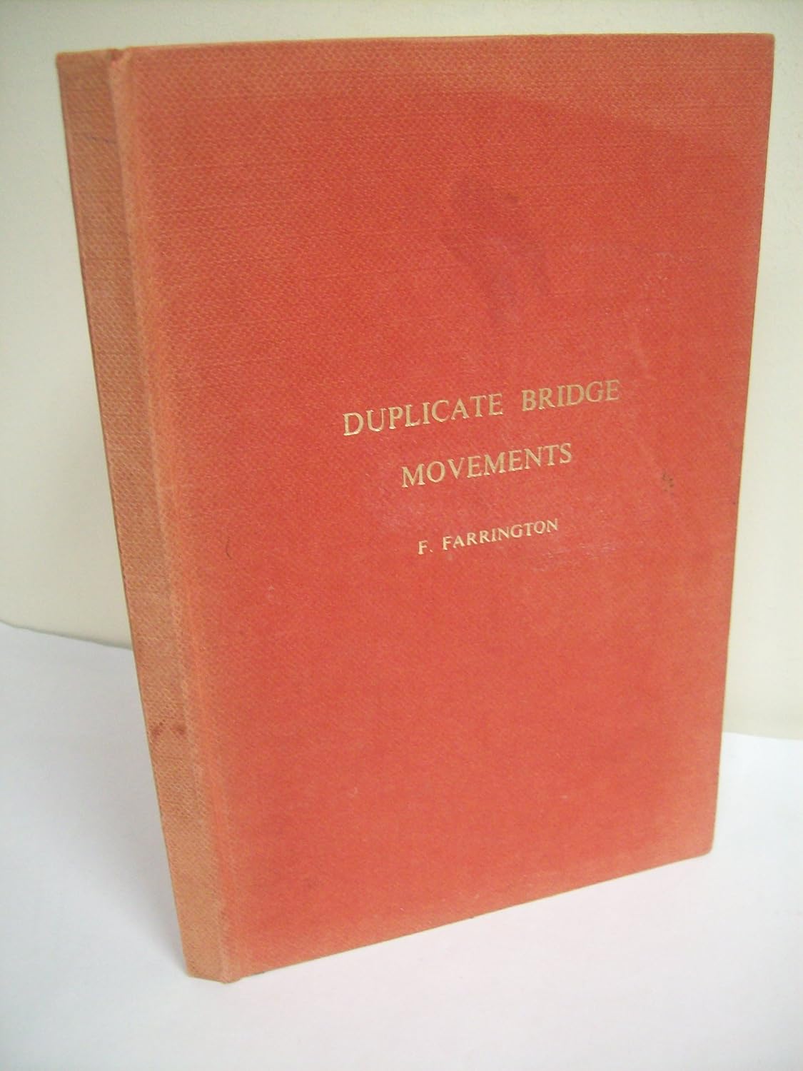 Duplicate Bridge Movements: Amazon.co.uk: Farrington, F.: Books