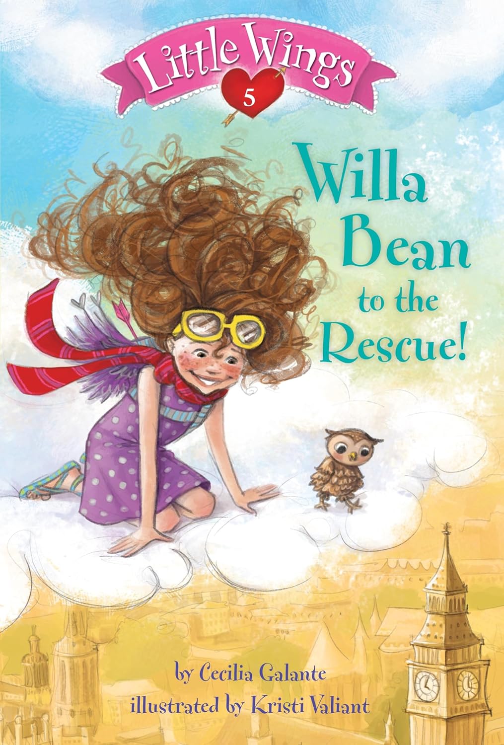 Little Wings #5: Willa Bean to the Rescue! (A Stepping Stone Book(TM ...