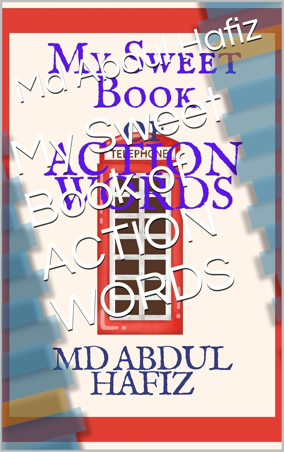 Amazon.com: My Sweet Book of ACTION WORDS (Kids Vocabulary and Grammar ...