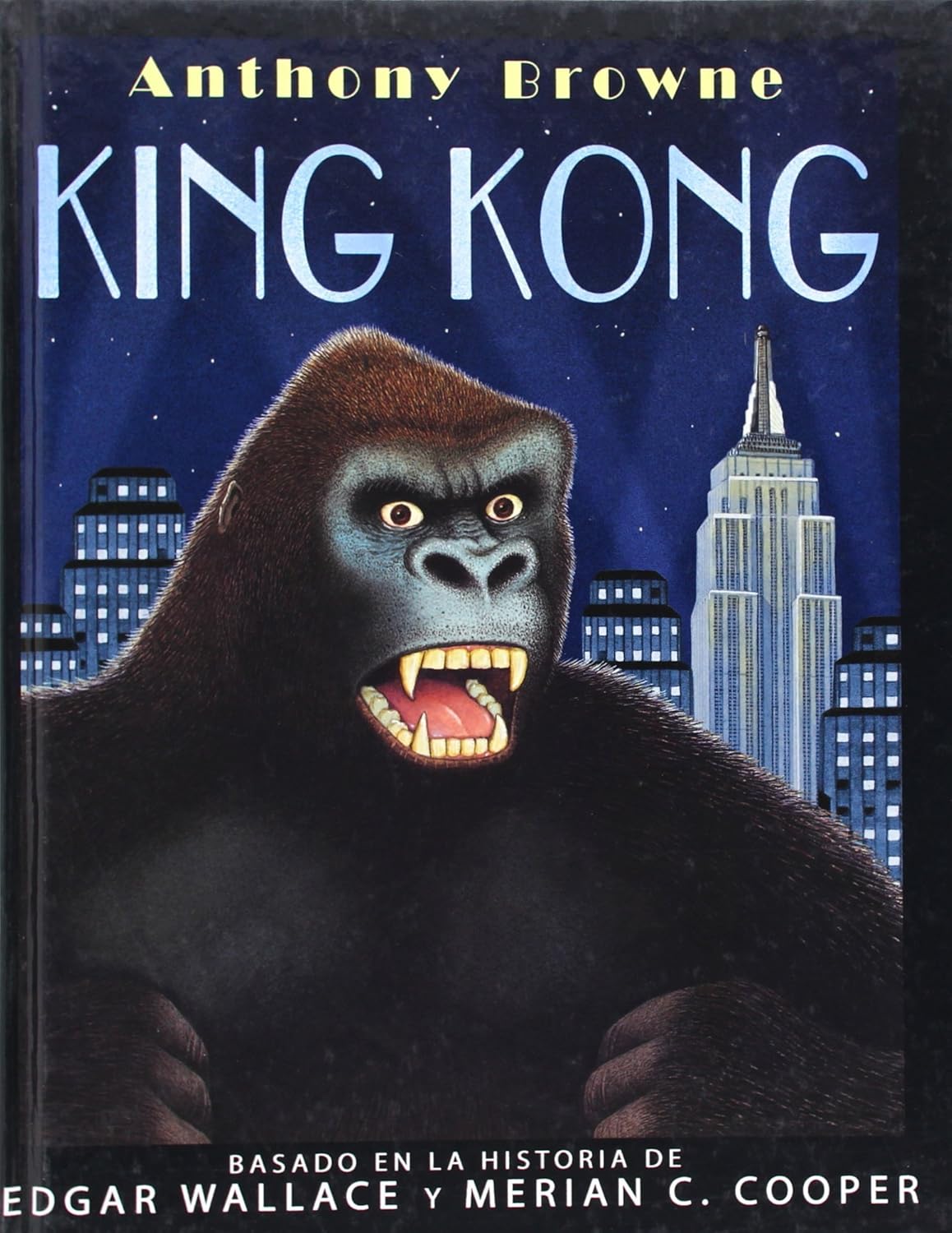 King Kong: Amazon.co.uk: Browne, Anthony, Segovia, Francisco ...