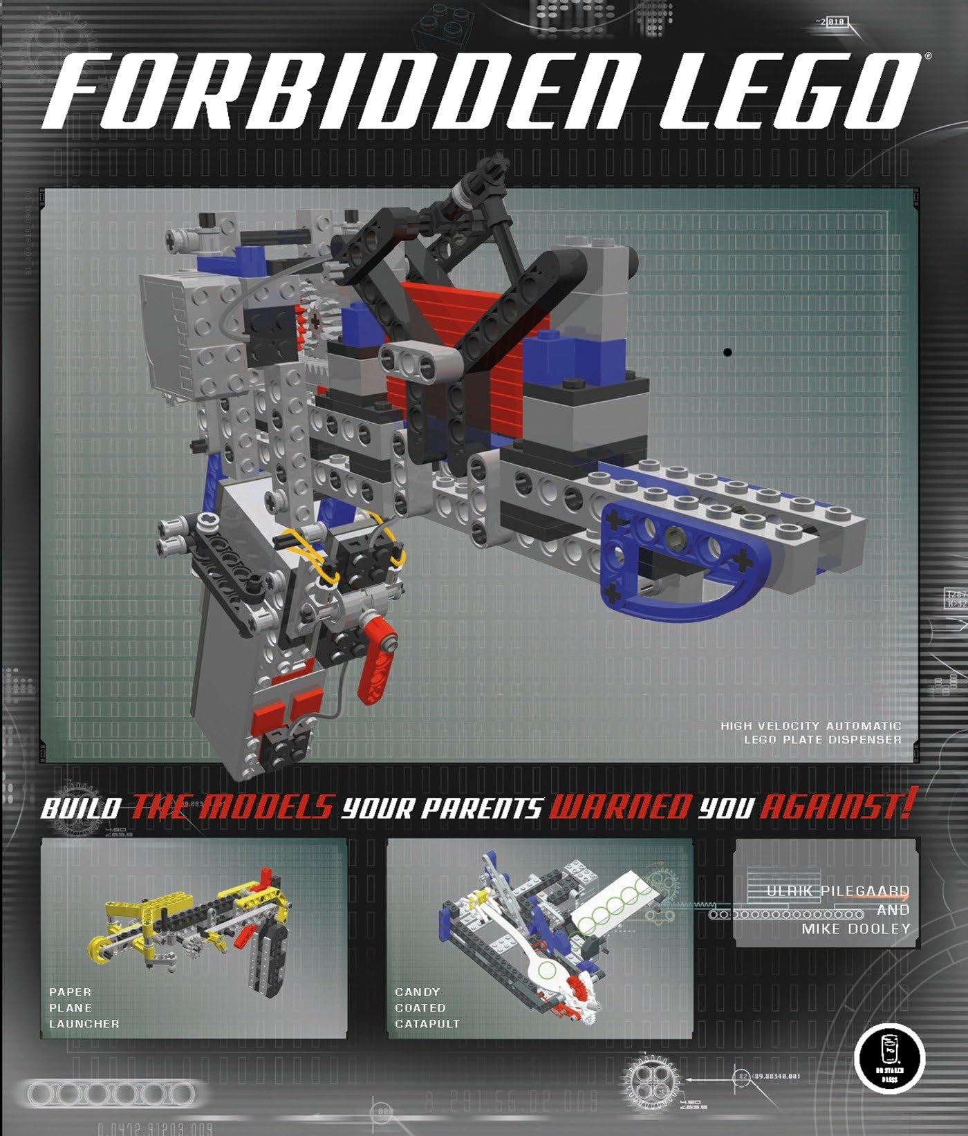 Forbidden LEGO: Pilegaard, Ulrik, Dooley, Mike: 9781593271374: Books ...
