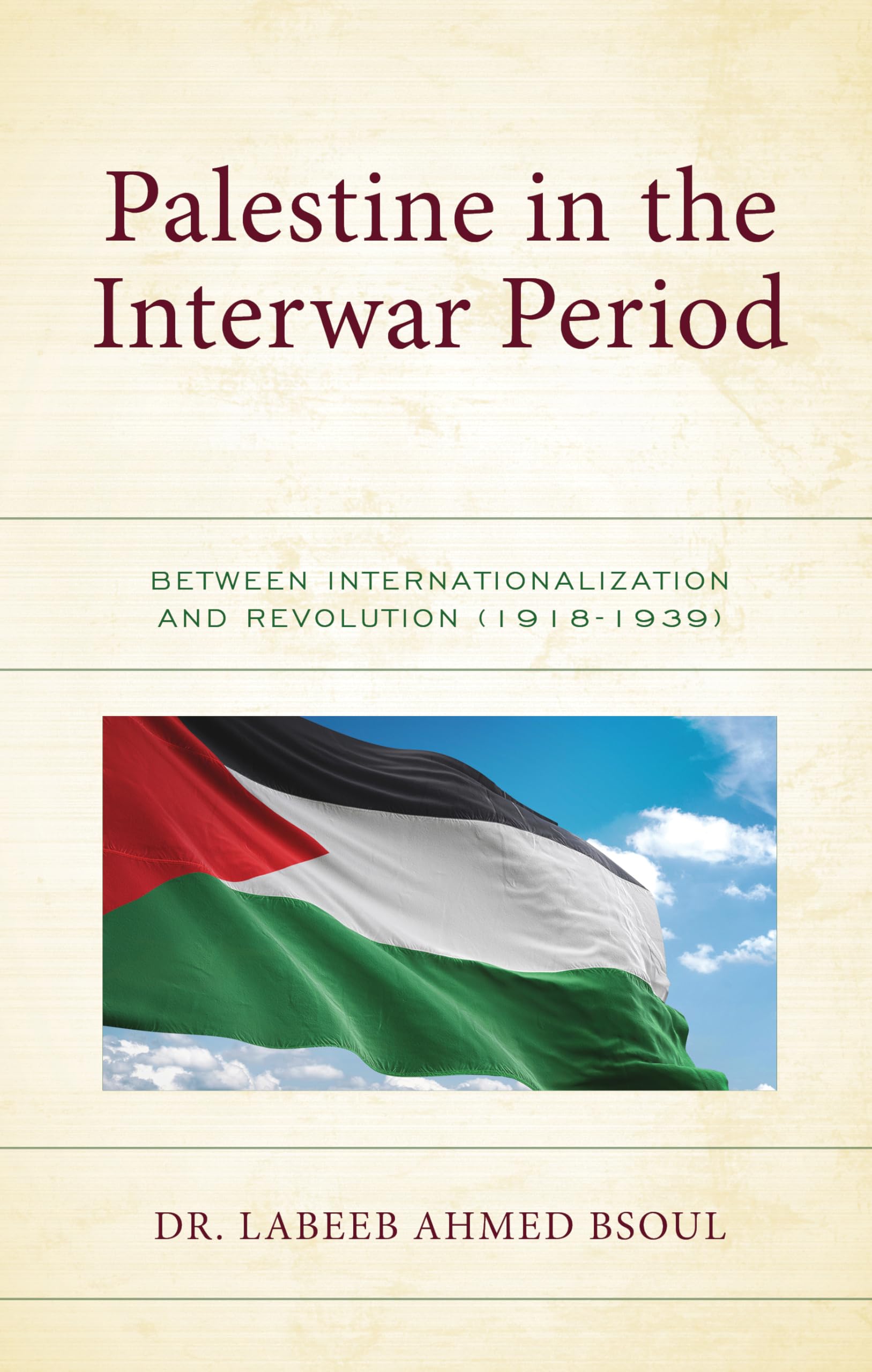 Palestine in the Interwar Period: Between Internationalization and ...