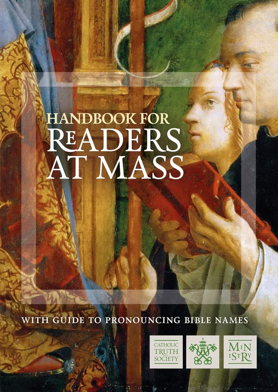 Handbook for Readers at Mass: With guide to pronouncing Bible names ...