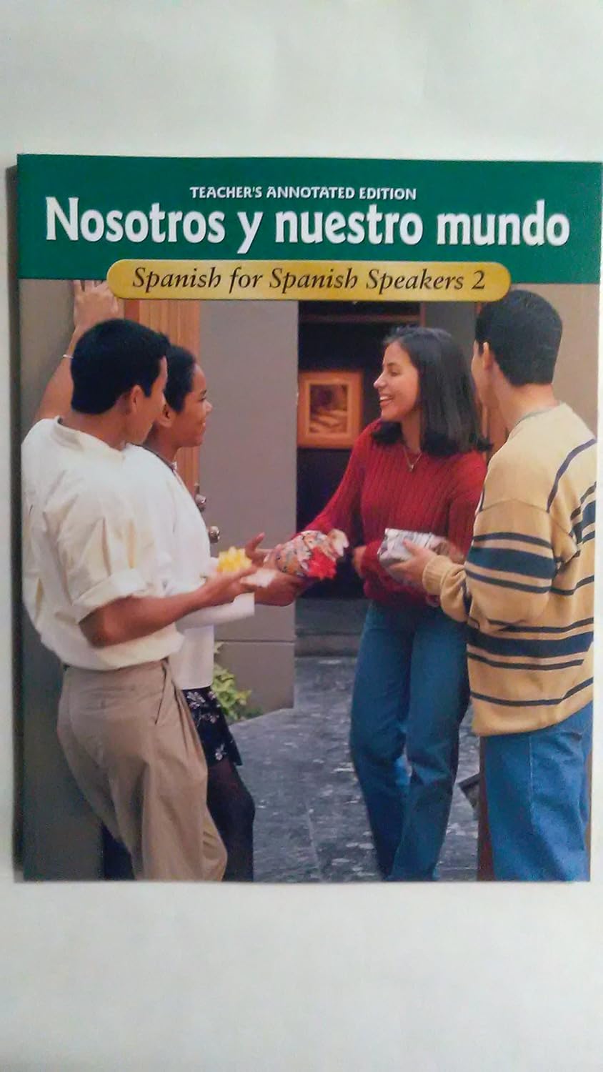 Nosotros y nuestro mundo: Spanish for Spanish Spea: 9780026415736 ...