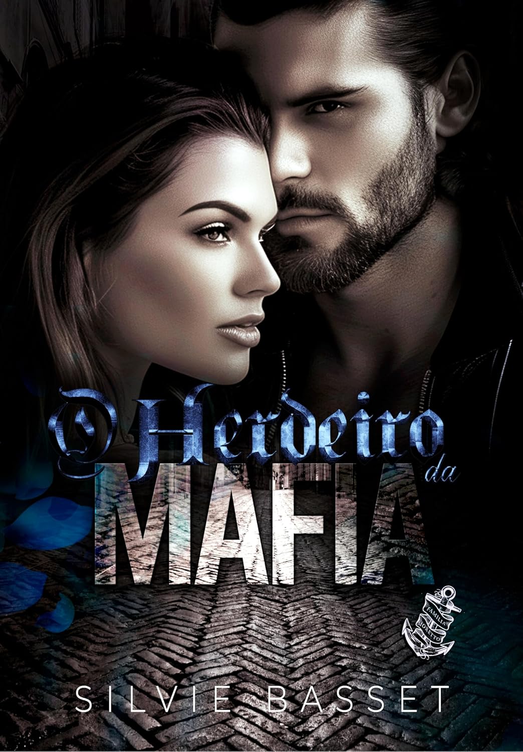 O Herdeiro da Máfia: protegida pelo Mafioso (Famiglia Moretto Livro 3) eBook : Basset, Silvie ...
