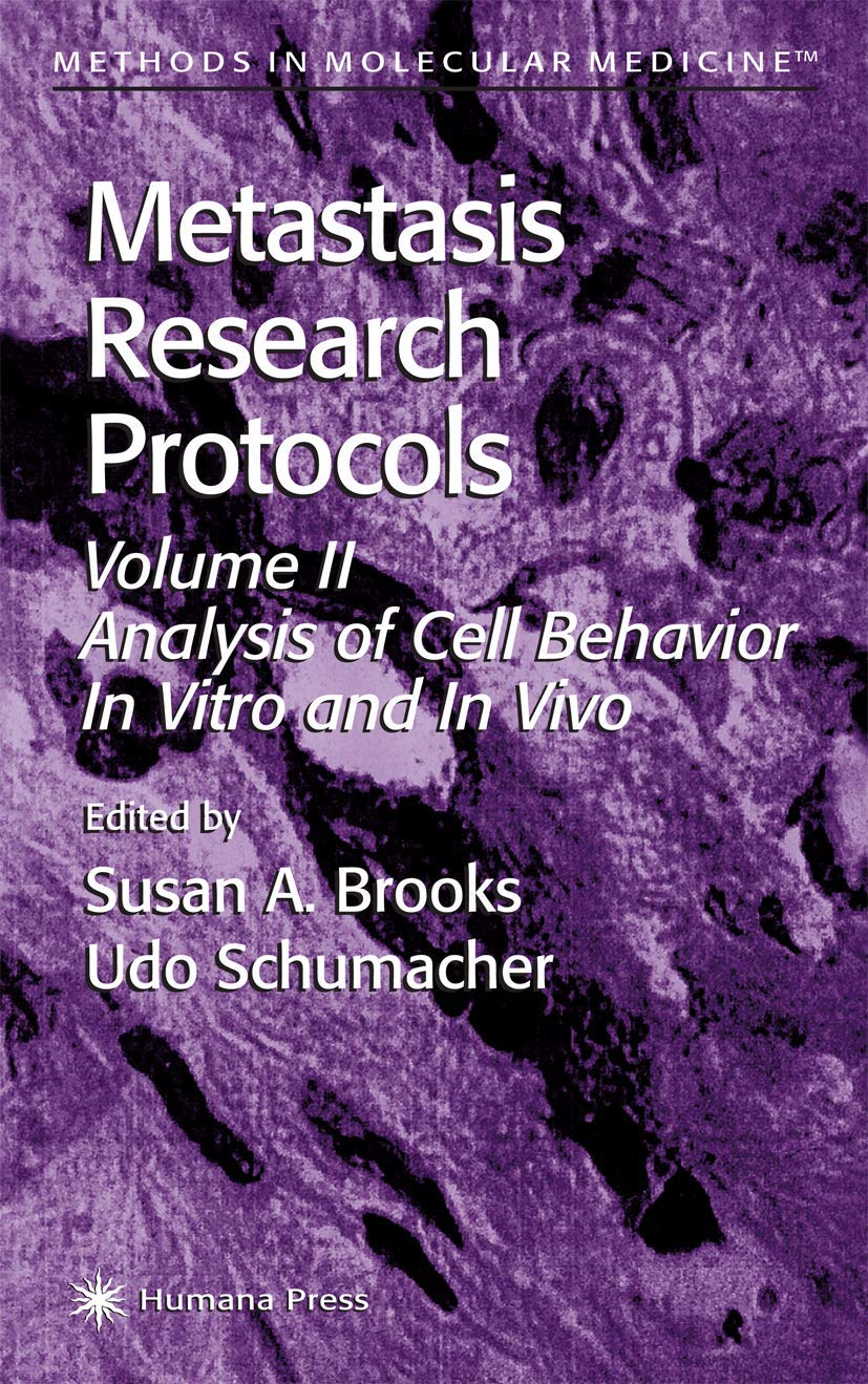 Metastasis Research Protocols (Methods in Molecular Medicine ...