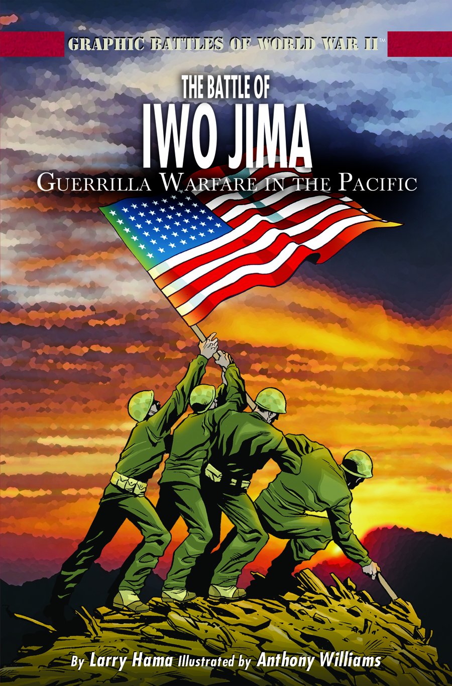 The Battle of Iwo Jima: Guerrilla Warfare in the Pacific (Graphic ...
