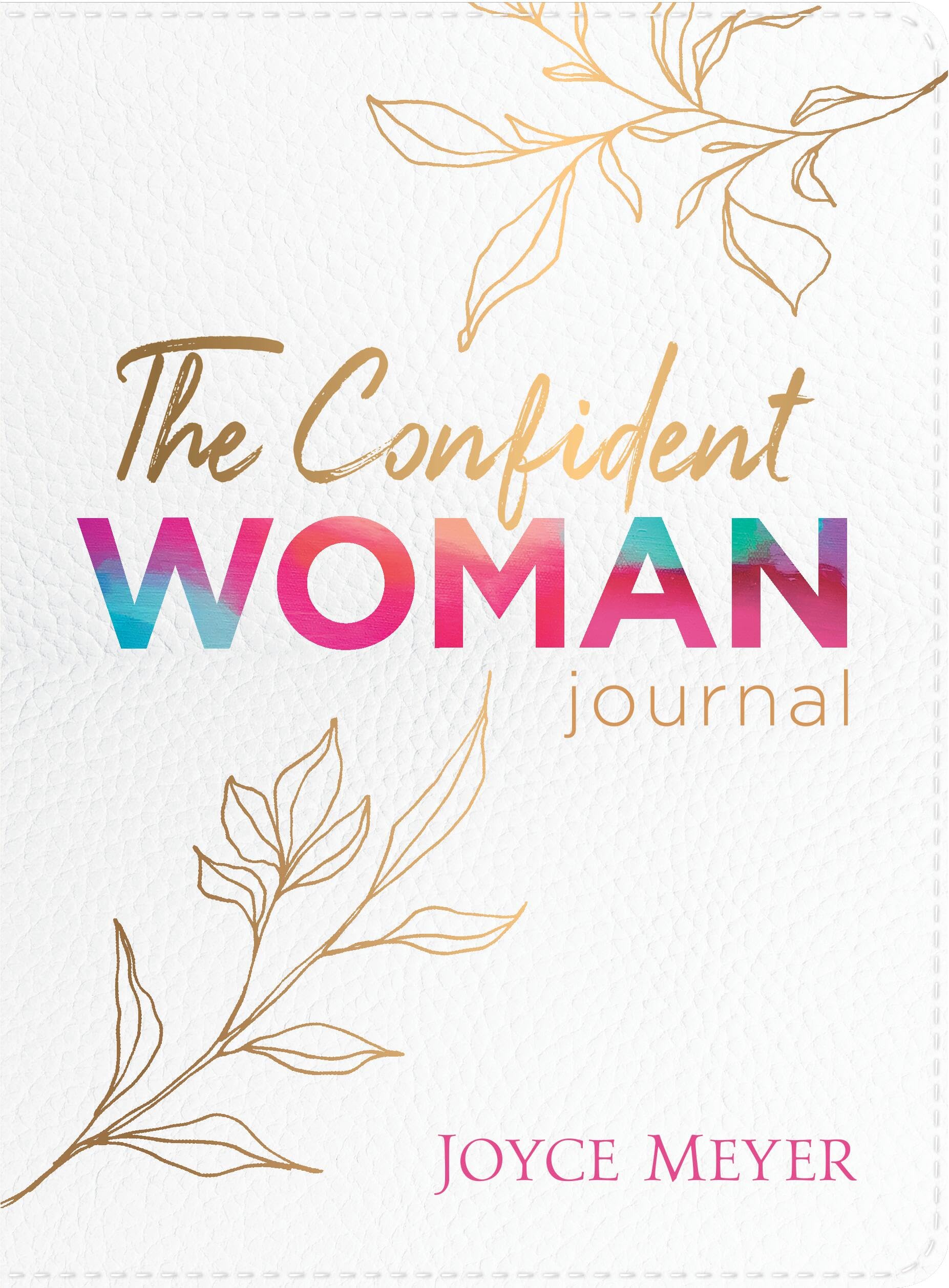 The Confident Woman Journal: Meyer, Joyce: 9781546015253: Amazon.com: Books