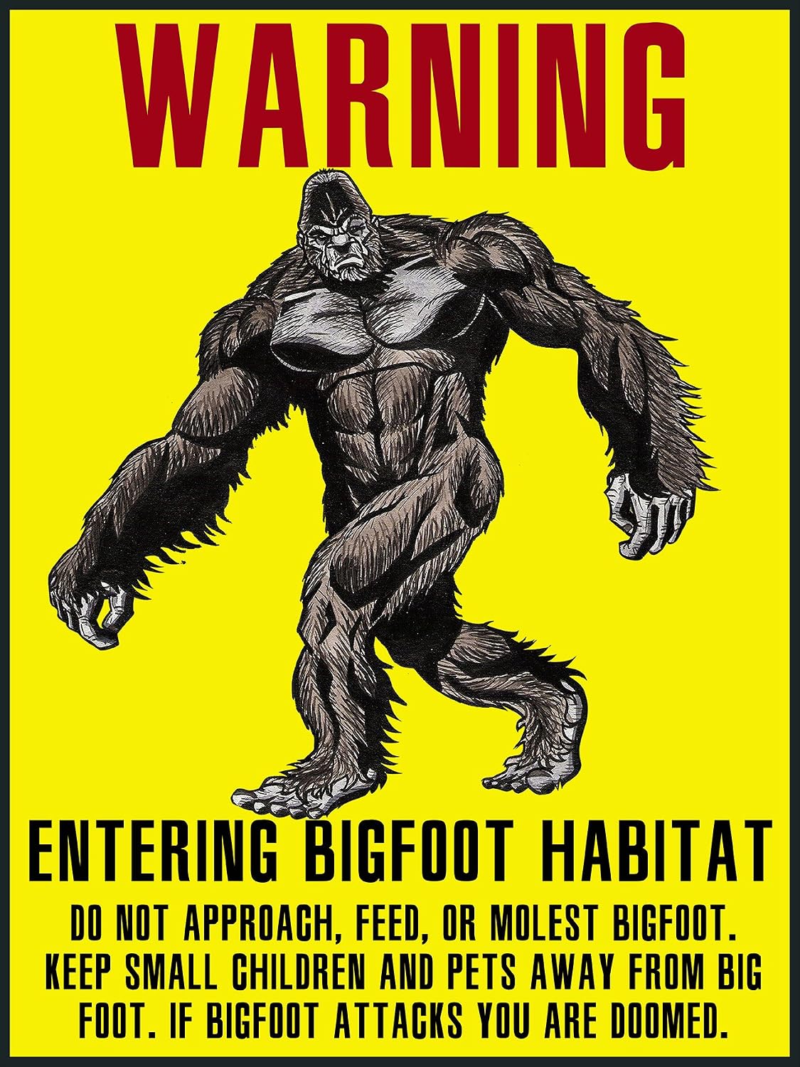Amazon.com: Bigfoot Warning Sign Poster Sasquatch Poster (18x24 ...