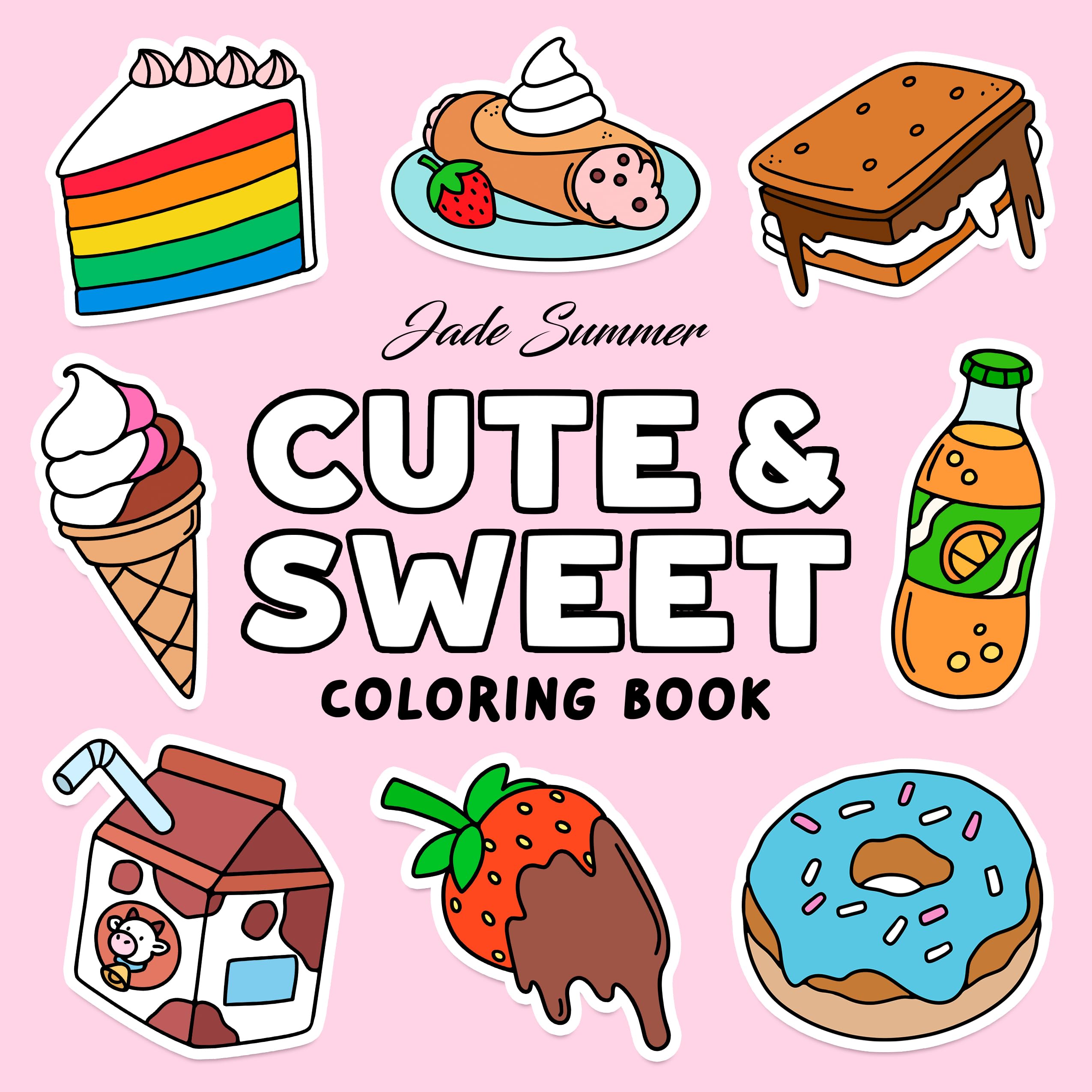 Buy Cute & Sweet Coloring Book: Bold, Easy, and Simple Food Designs for ...