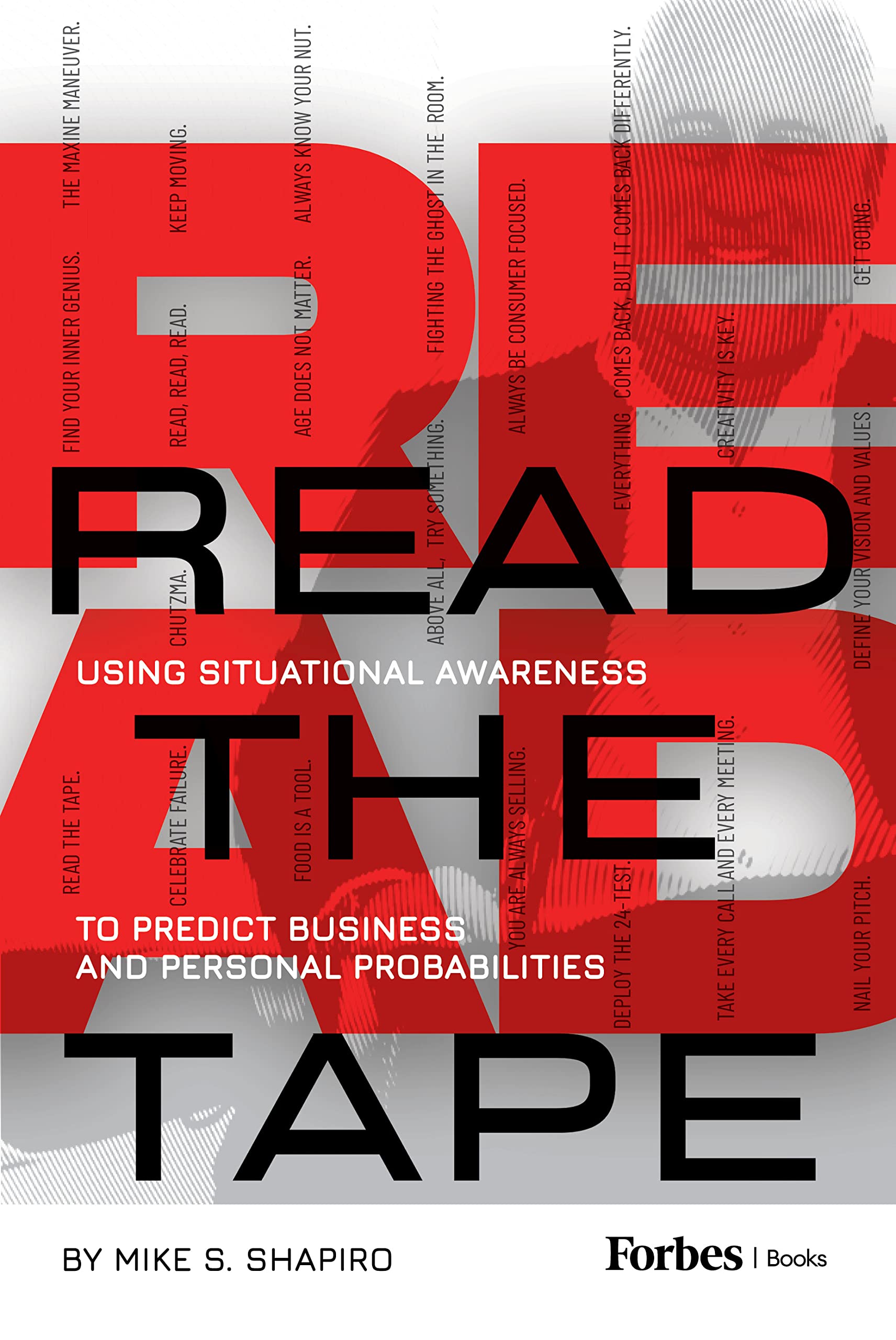 Read The Tape: Using Situational Awareness to Predict Business and ...