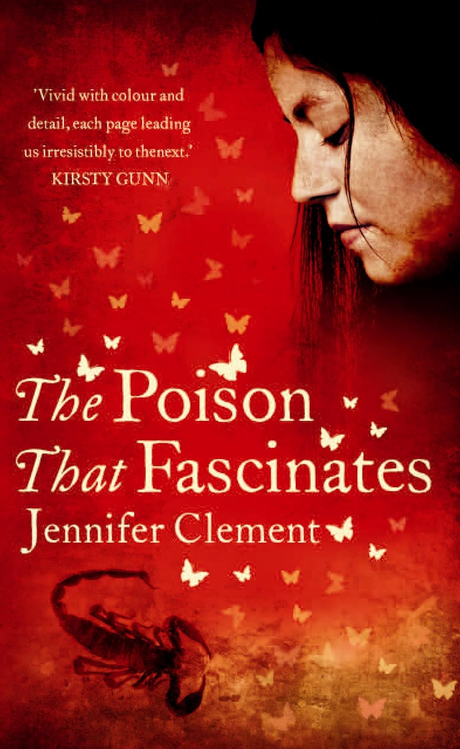The Poison That Fascinates: Jennifer Clement: 9781841959795: Amazon.com ...