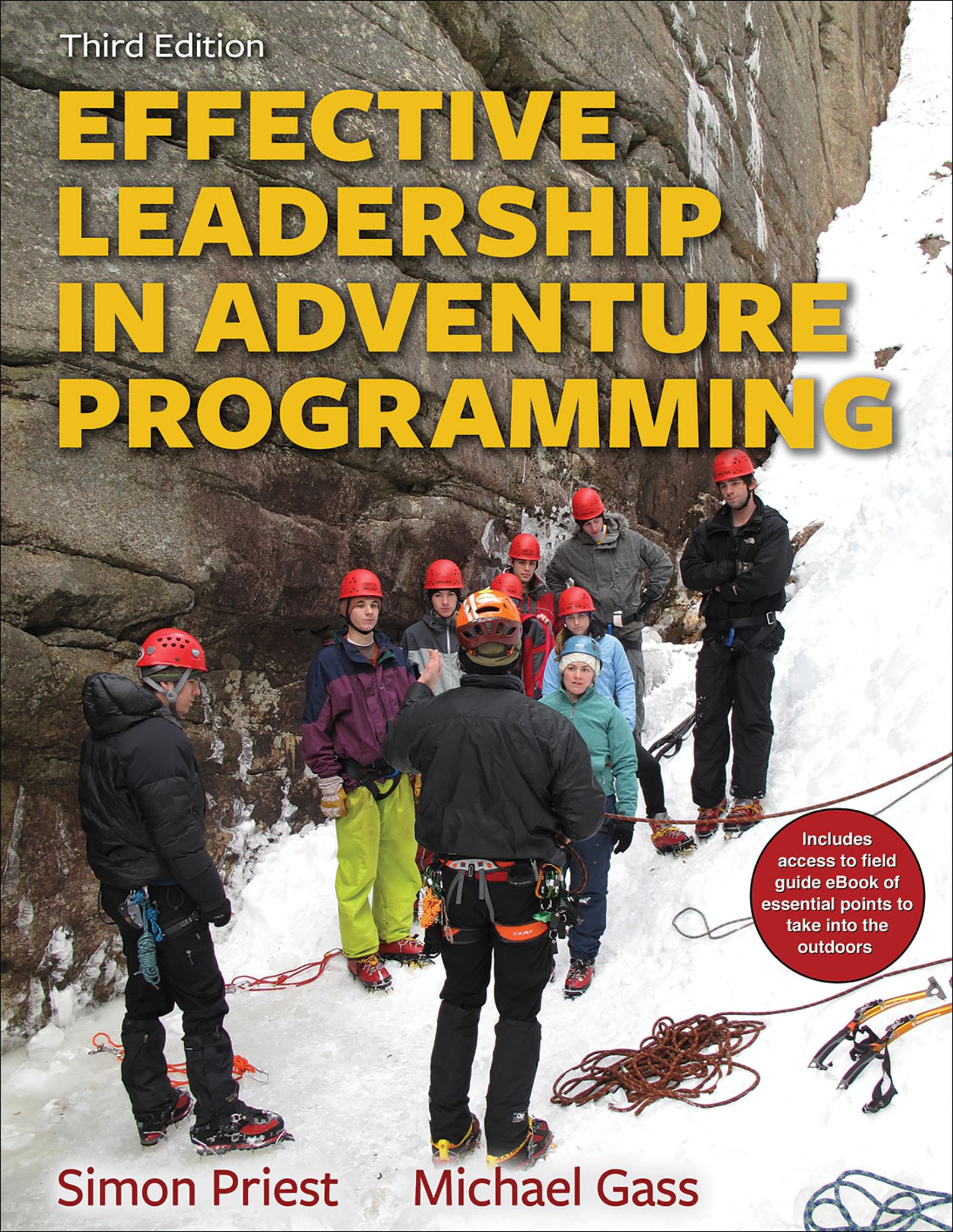 Effective Leadership in Adventure Programming With Field Handbook ...