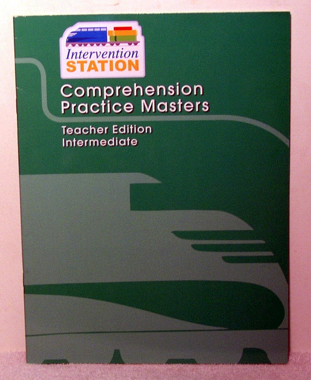 Storytown: Comprehension Practice Masters Teacher Edition Intermediate ...