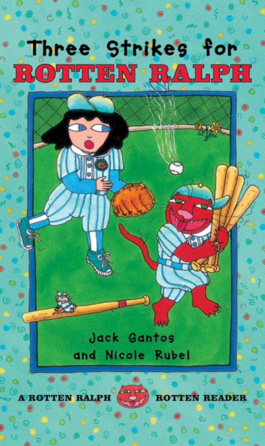 Amazon.com: Three Strikes for Rotten Ralph (Rotten Ralph Rotten Readers ...