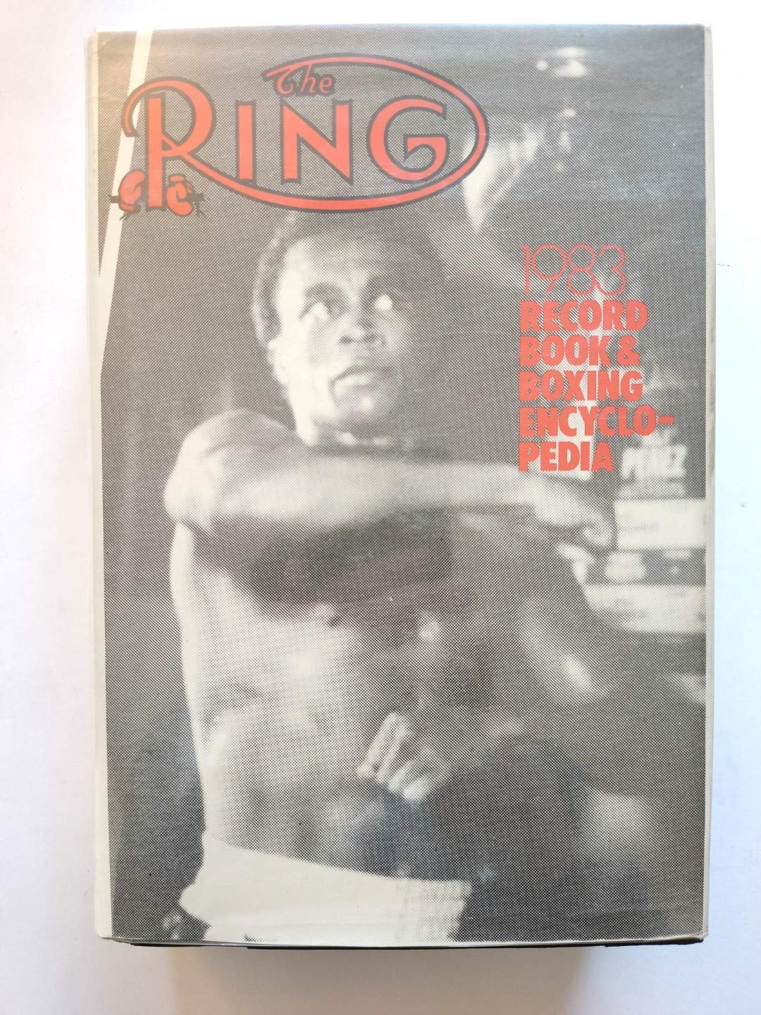 The Ring 1983 Record Book and Boxing Encyclopedia: SUGAR. B R: Amazon ...