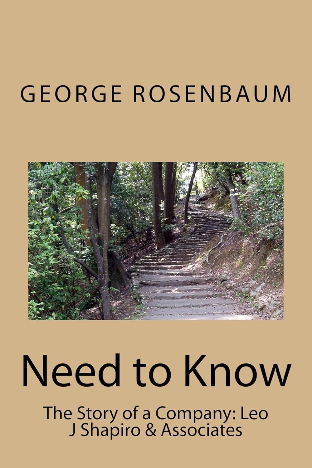 Need to Know: The Story of a Company: Leo J Shapiro & Associates ...