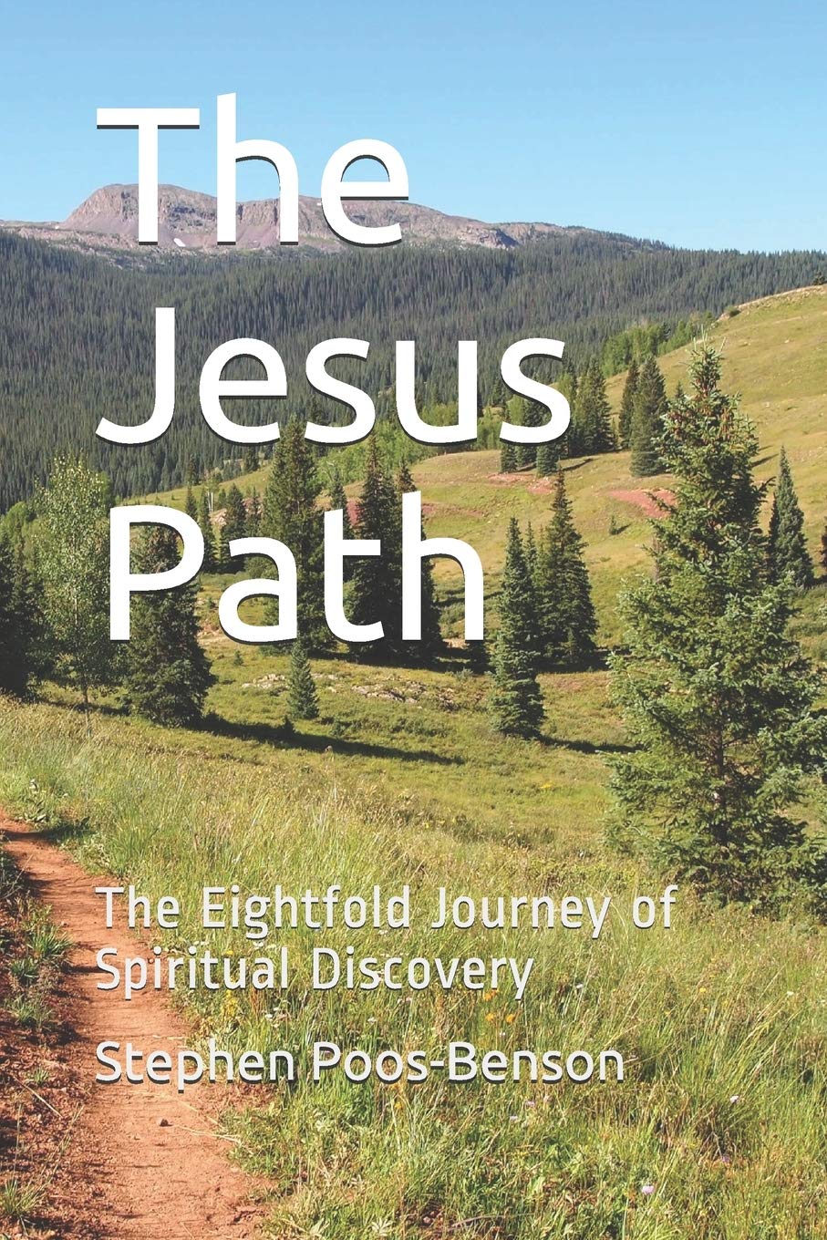 The Jesus Path: The Eightfold Journey of Spiritual Discovery: Poos ...